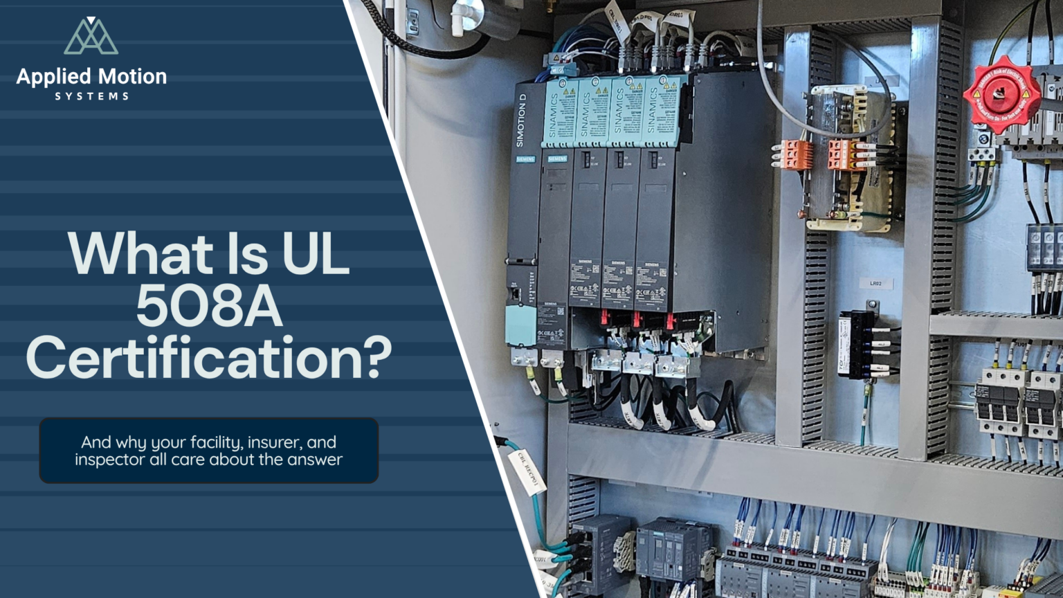 What Is UL 508A Certification and Why Does It Matter? | Applied Motion ...